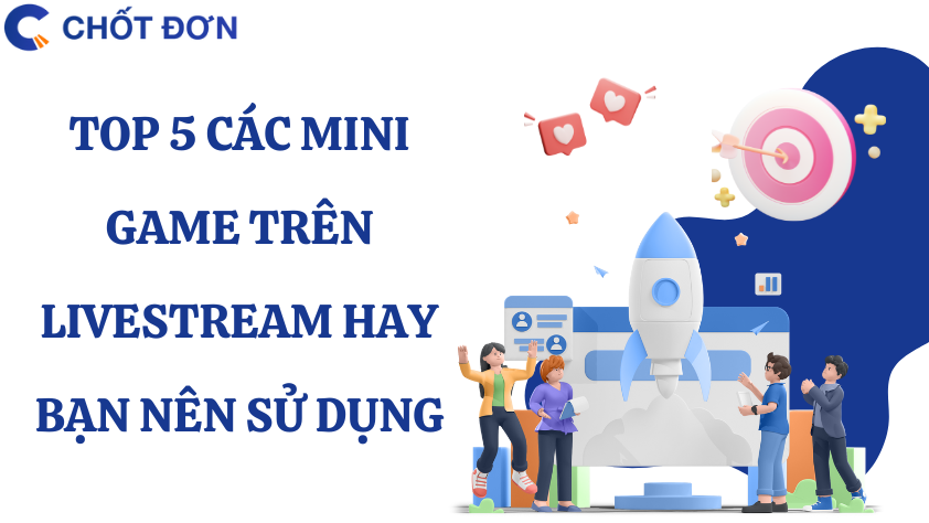 TOP 5 các mini game trên livestream hay bạn nên sử dụng